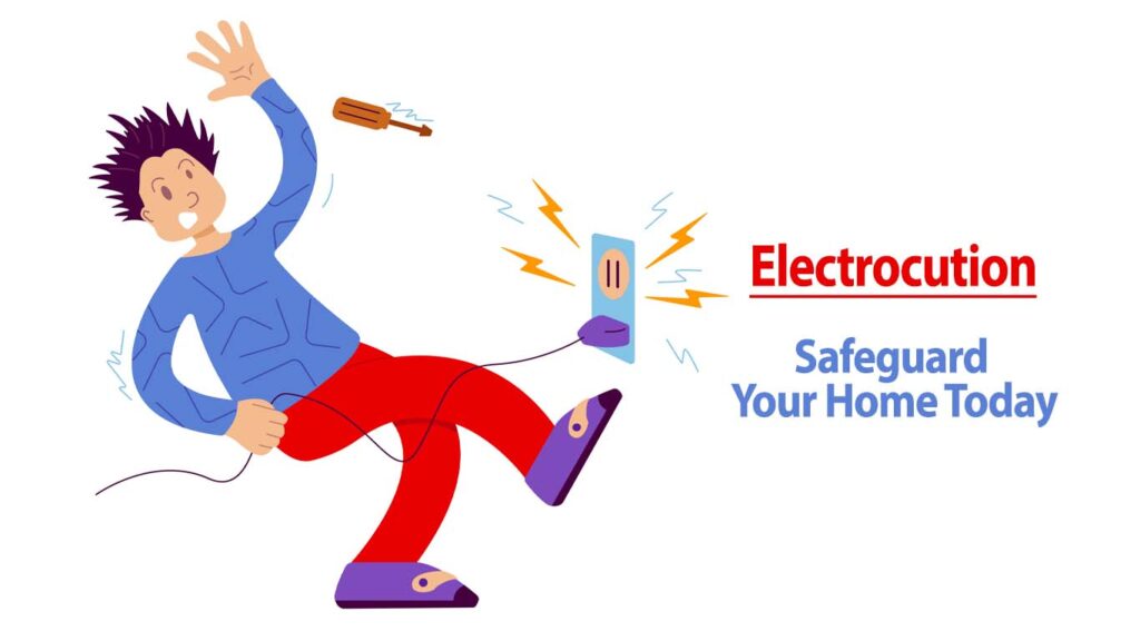 Electrocution Risks: Safeguard Your Home Today